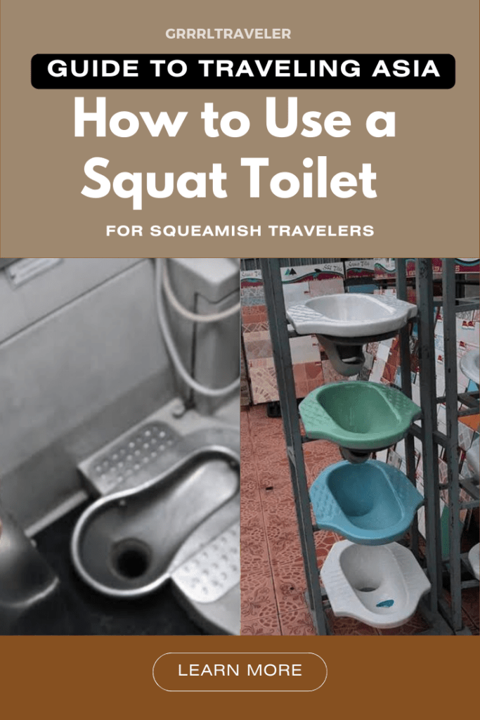 Ultimate Asian Toilet Guide: How to Use a Squat Toilet - GRRRLTRAVELER